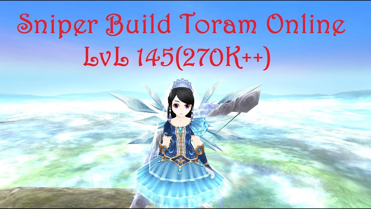 Toram Online Sniper Bow Build Lv145 (270k+) dmg 100% Crit - YouTube