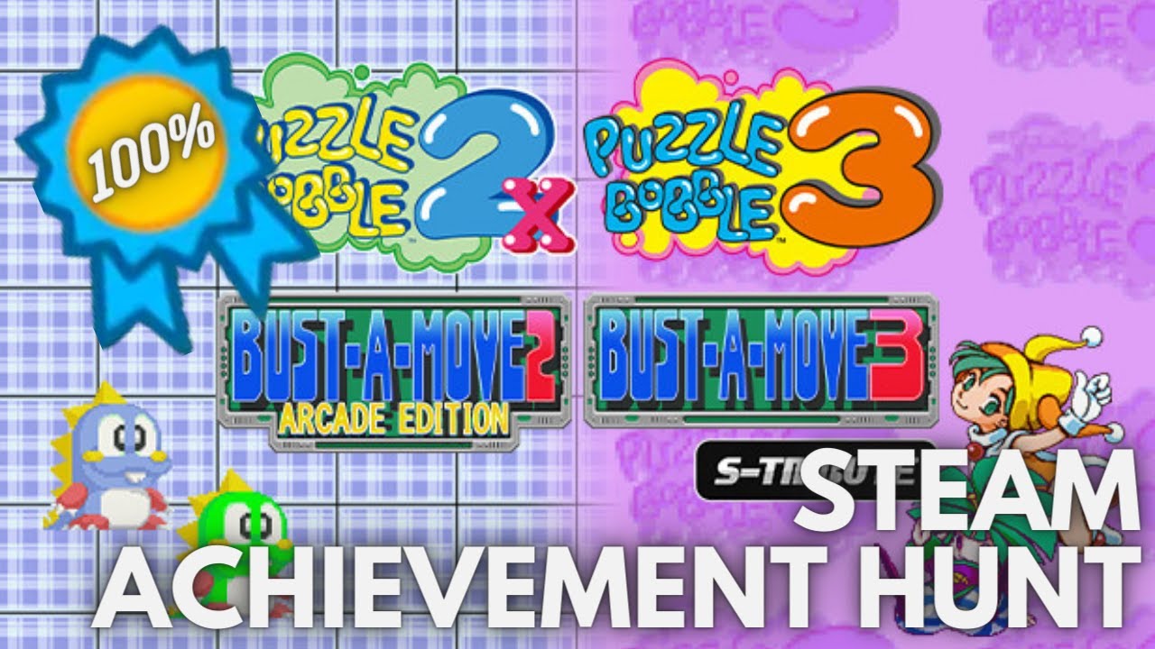 [STEAM] Achievement Hunt: PUZZLE BOBBLE S TRIBUTE ((Puzzle Bobble 3 ...