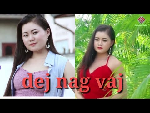 xa lus mus rau dej nag vaj - YouTube