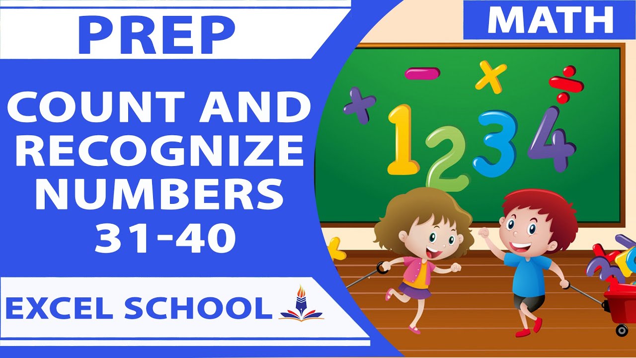 Class Prep |Mathematics | Page 16 | Count and recognize numbers 31-40 ...
