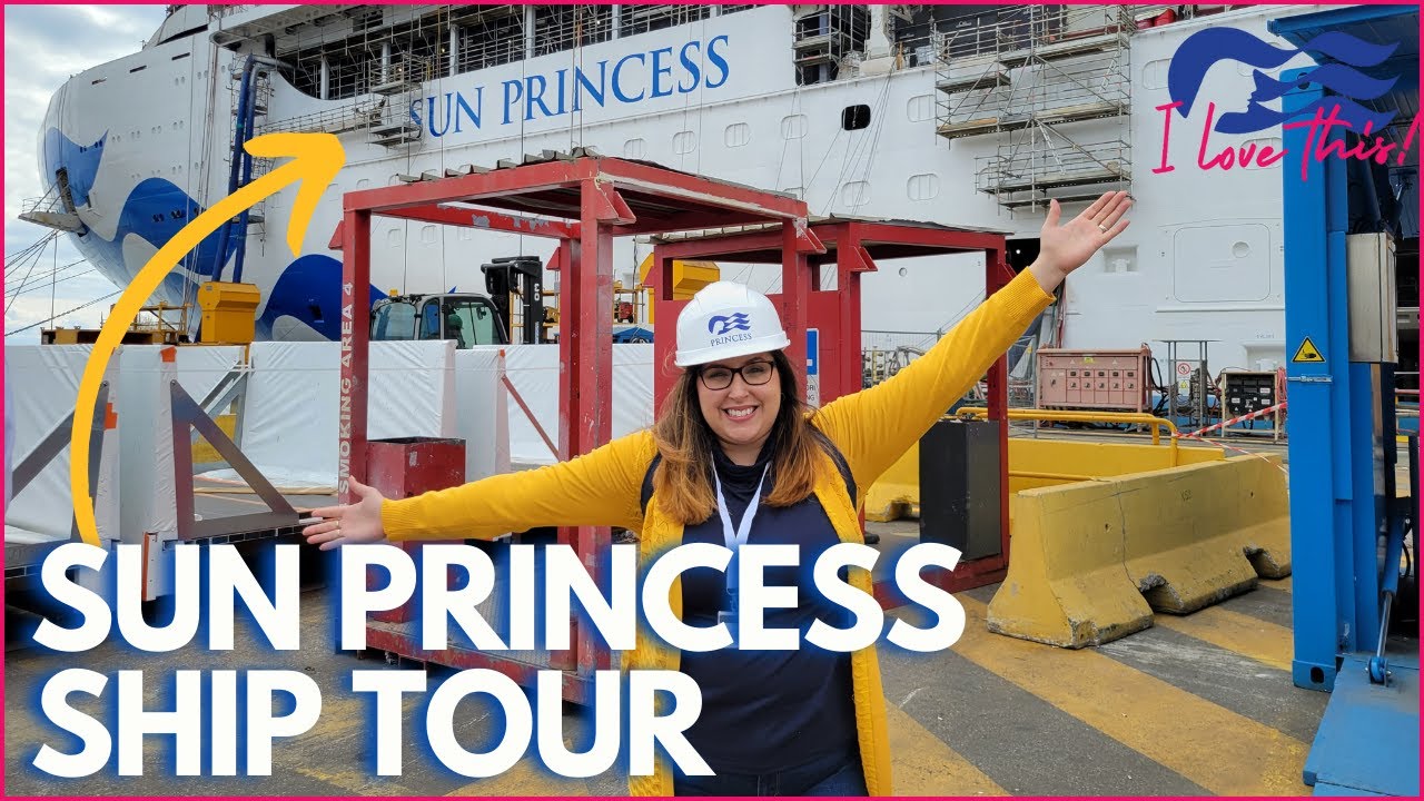 Inside Sun Princess, Princess Cruises Shipyard Tour! - YouTube
