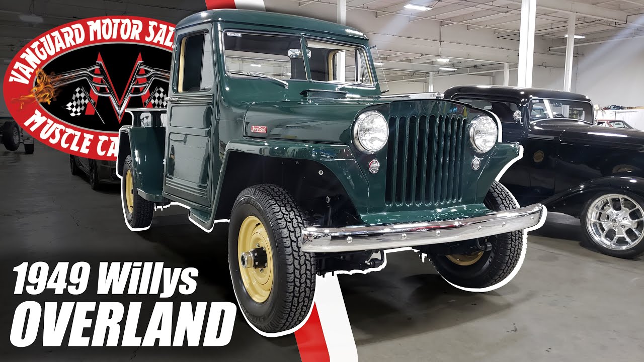 1949 Willys Overland Pickup For Sale Vanguard Motor Sales #1213 - YouTube