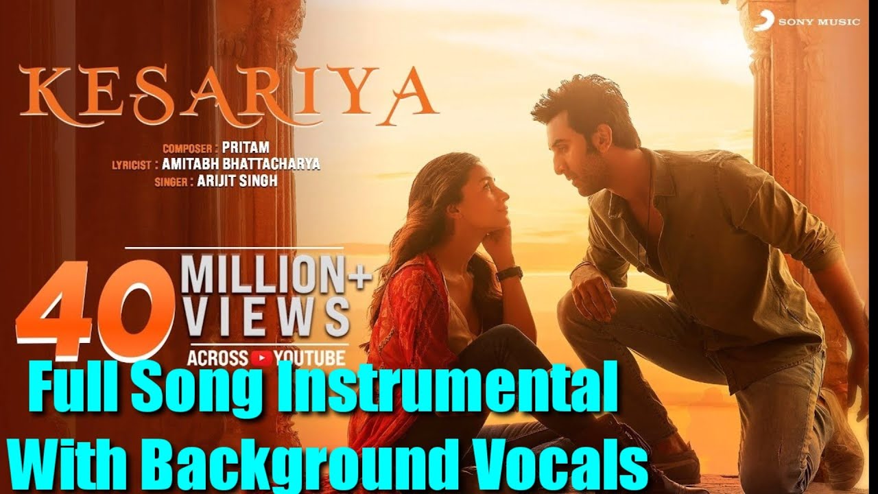 Kesariya Full Song Instrumental With Background Vocals 🥁🎵🎶🎺🎸🎷📯🎻 - YouTube