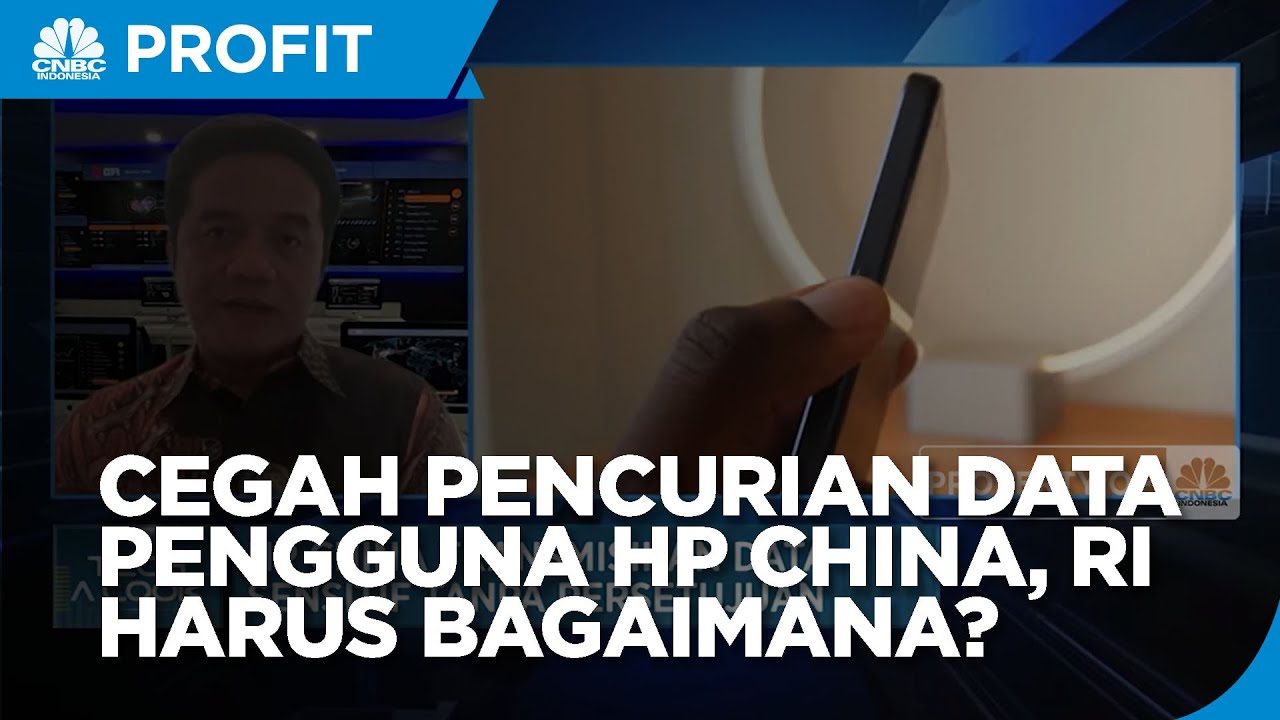 Cegah HP Android China Curi Data Pengguna, RI Harus Gimana? - YouTube