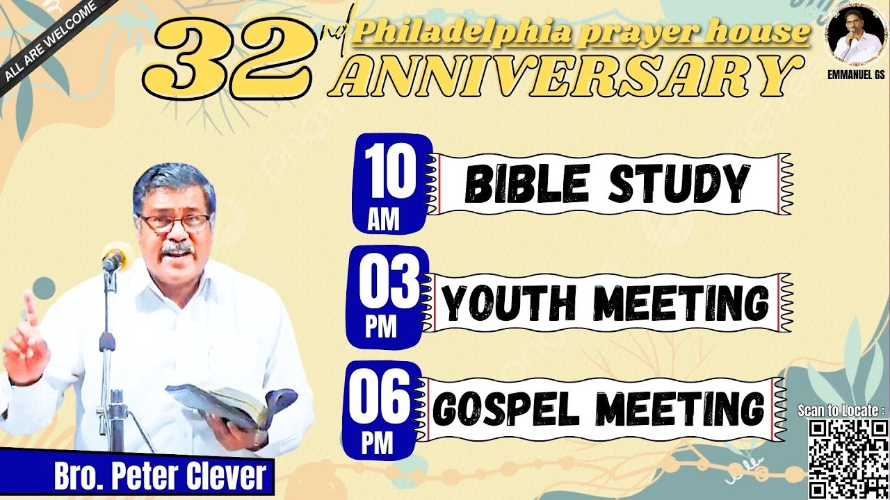 #32nd_Anniversary_Meetings || Bible Study || Bro. Peter Clever (Hebron ...
