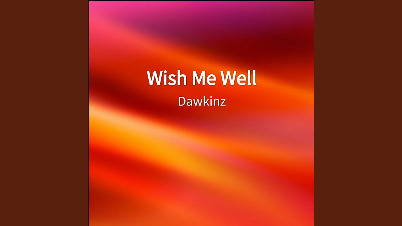 Wish Me Well - YouTube