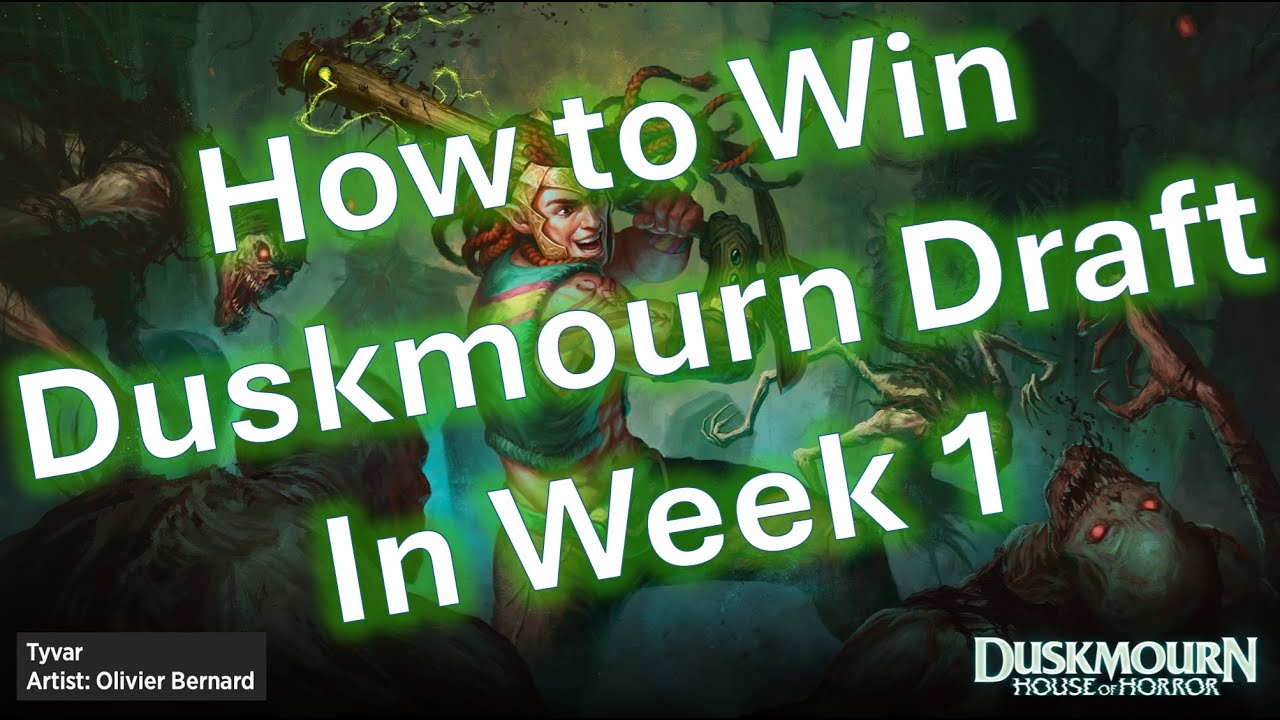 Duskmourn Draft Guide: Winning in Week 1 - YouTube