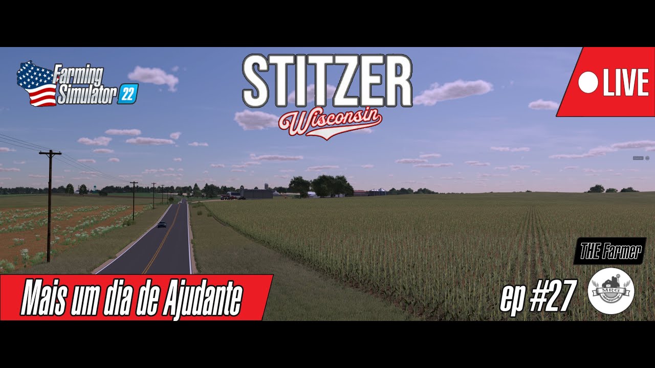 FS 22 | MAPA STITZER, WISCONSIN | MAIS UM DIA DE AJUDANTE | MULTIPLAYER ...