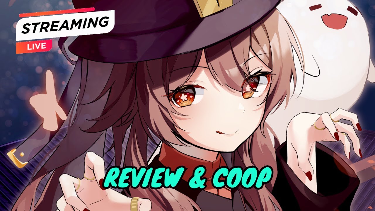 🔴LIVE GENSHIN | STRONGEST PYRO GIRL HU TAO | REVIEW | COOP - YouTube