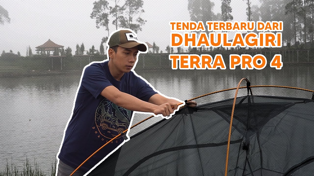 TENDA TERBAIK KAPASITAS 4 ORANG | TUTORIAL MEMASANG TENDA DHAULAGIRI ...