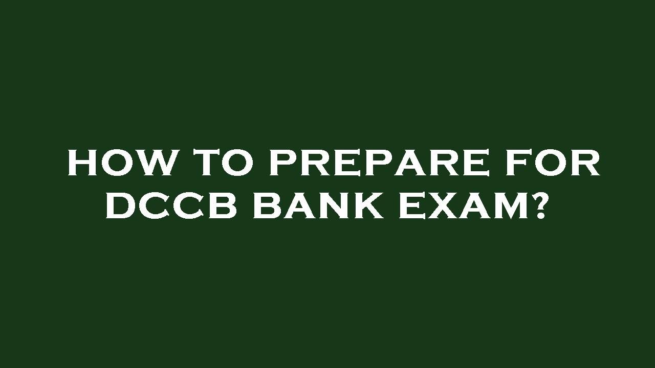How to prepare for dccb bank exam? - YouTube