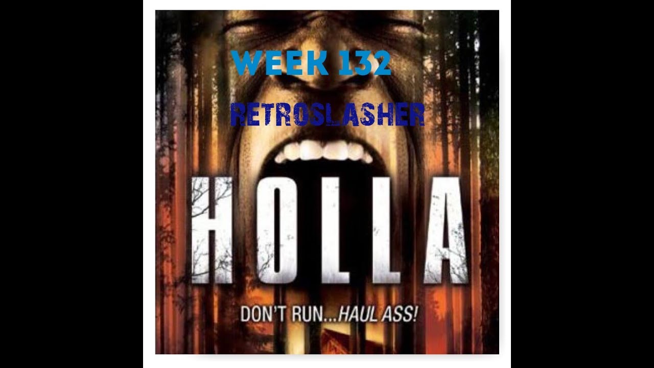 week 132 retroslasher HOLLA (2006) - YouTube