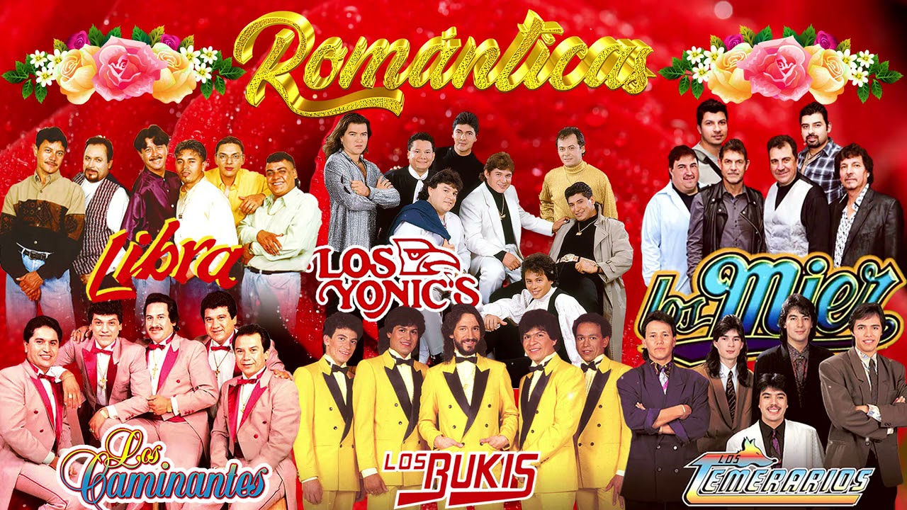 VIEJITAS PERO BONITAS DE LOS 80 Y 90 GRUPERAS ROMÁNTICAS MIX TEMERARIOS ...