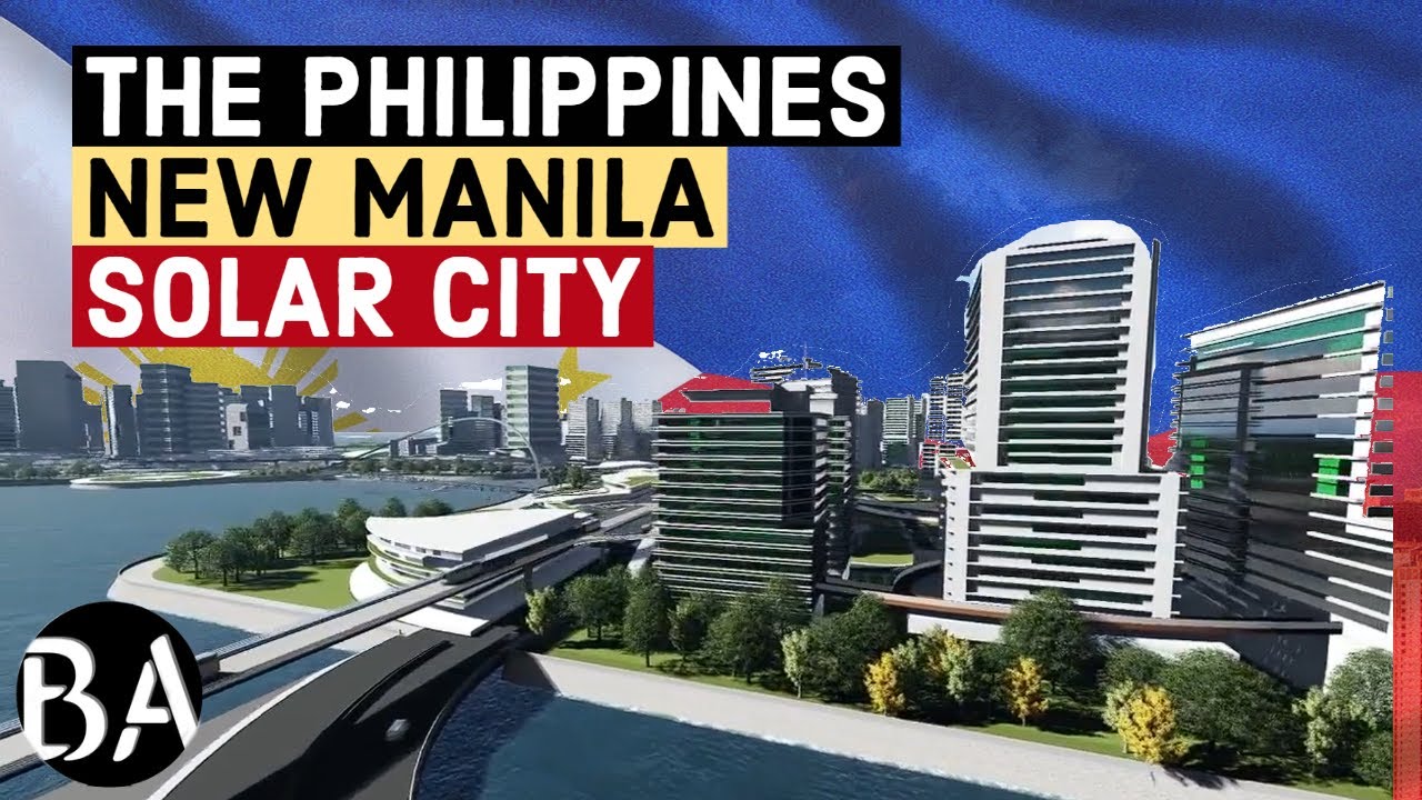 The Philippines New Manila Solar City - YouTube