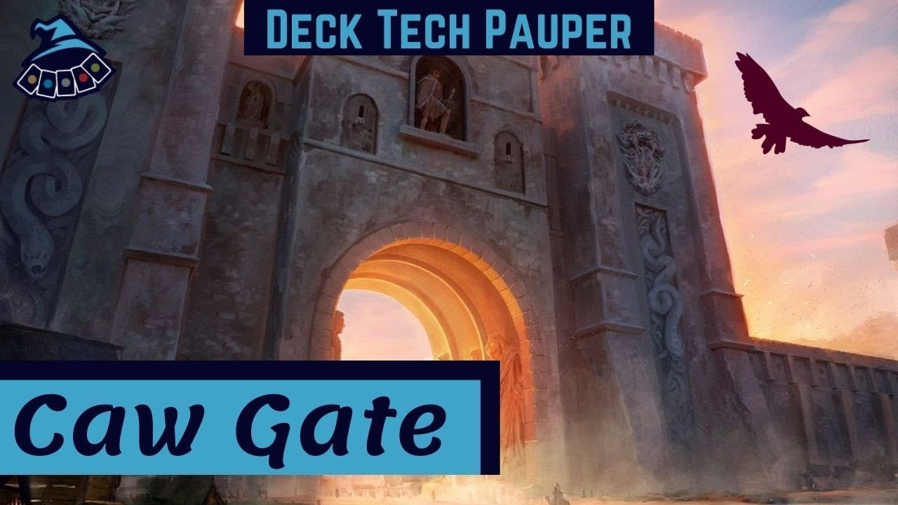 (DECK TECH PAUPER) Caw Gate! - YouTube