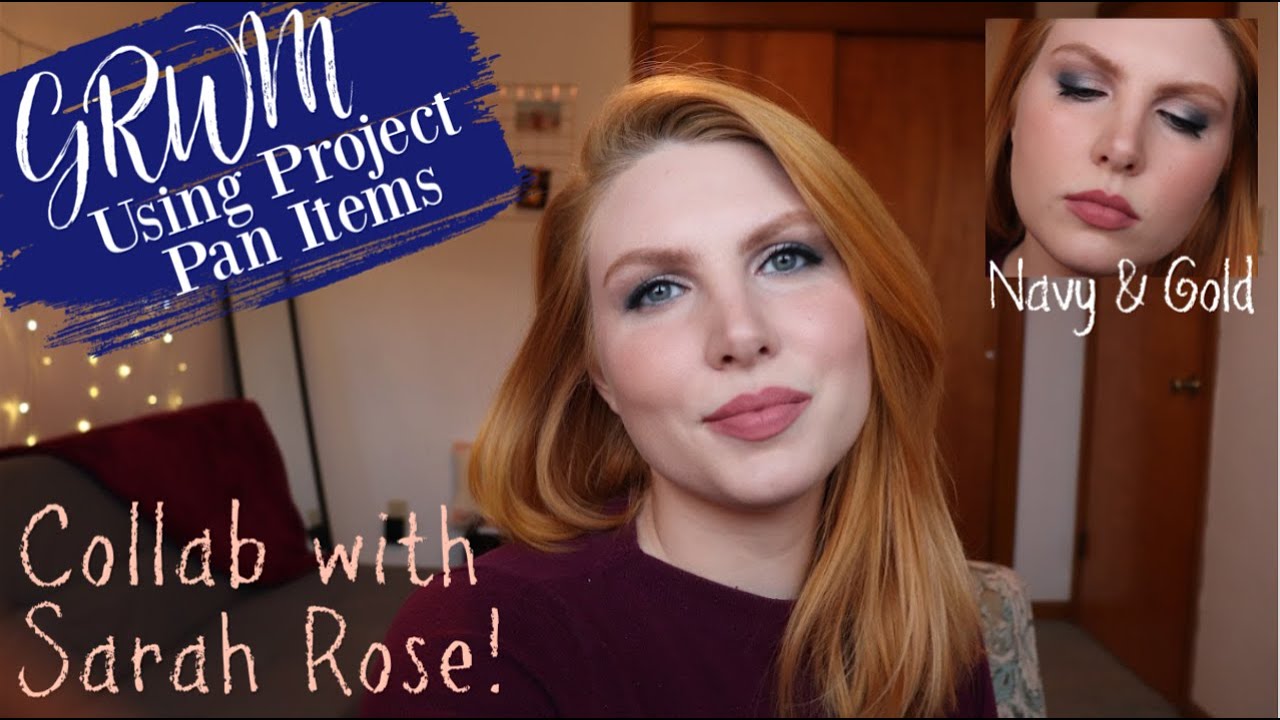 Get Ready With Us Using Project Pan Items | Collab with Sarah Rose ...