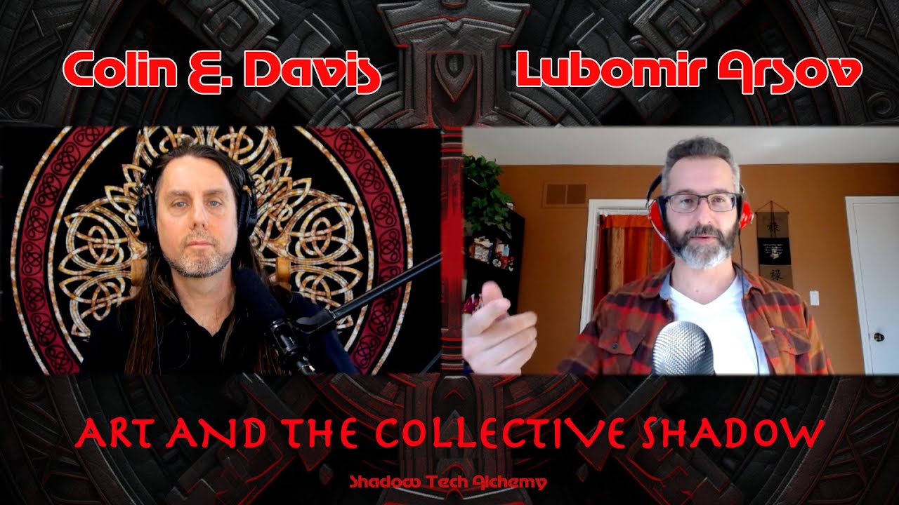 Art and the Collective Shadow with Lubomir Arsov - YouTube
