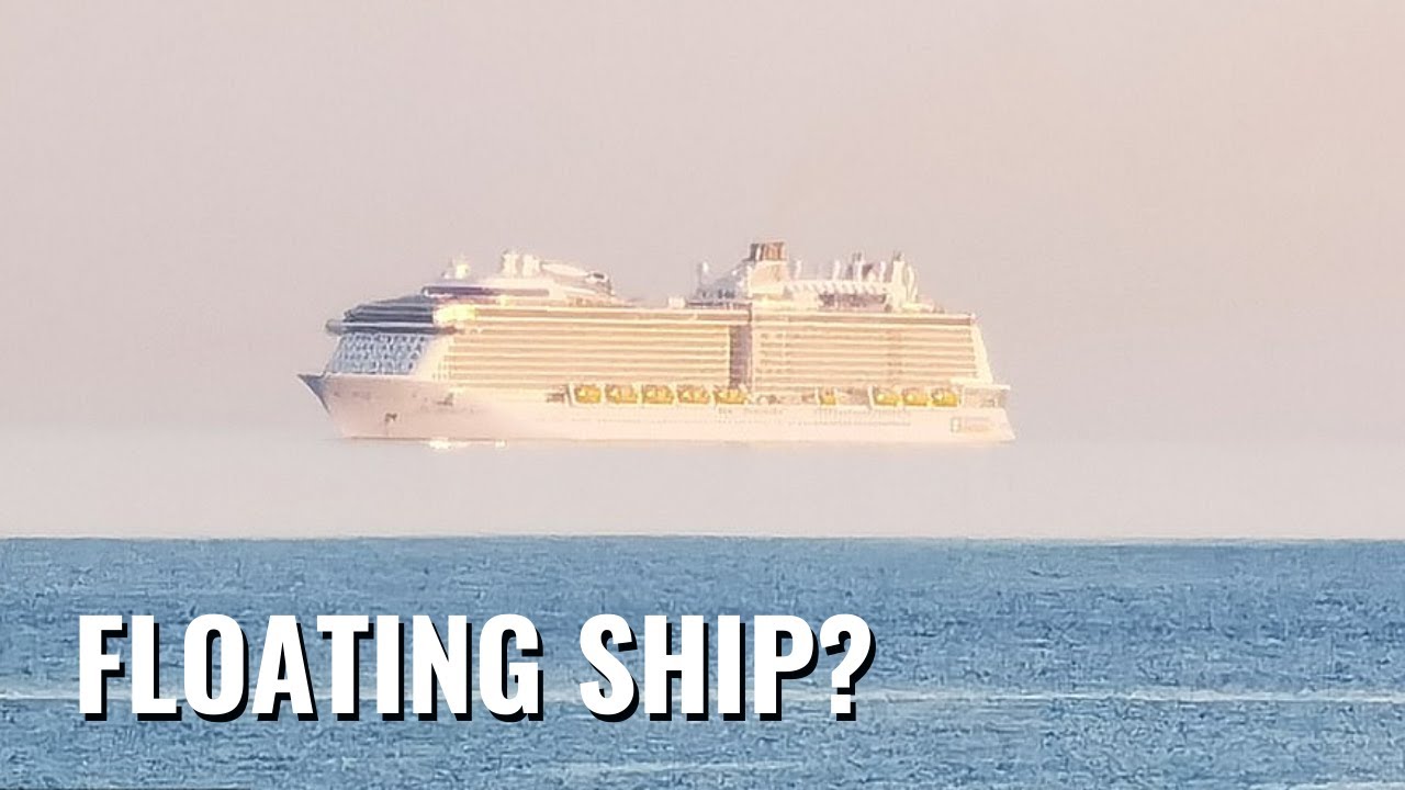 Fata Morgana Floating Ship Optical Illusion - YouTube