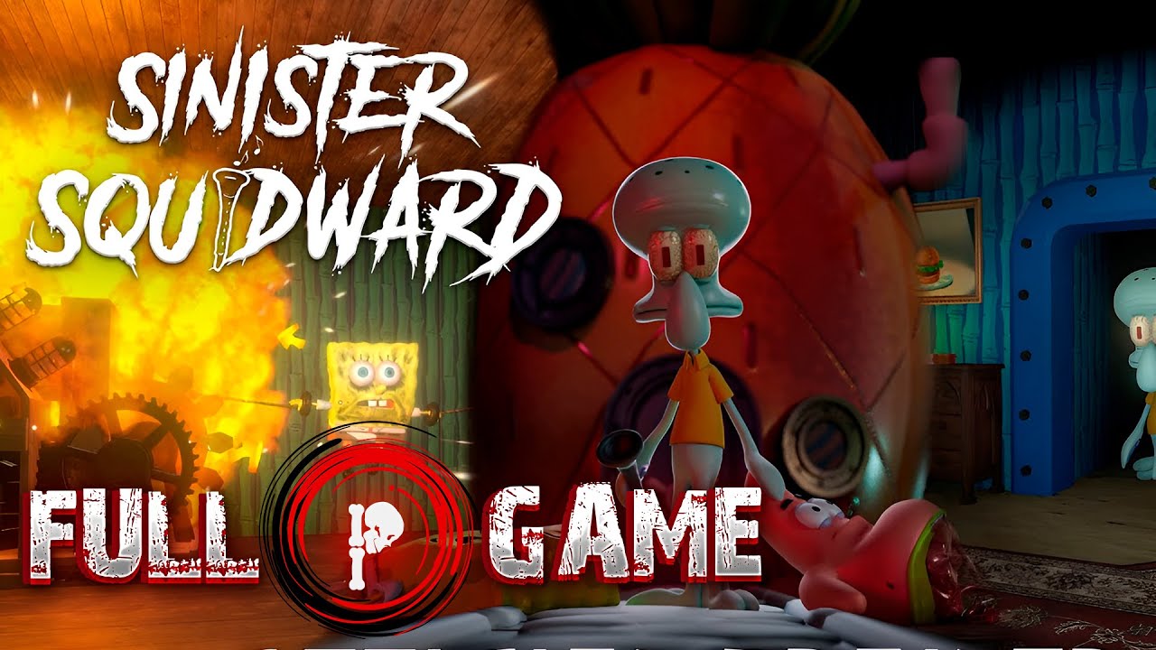 SINISTER SQUIDWARD FULL GAME WALKTROUGH GAMEPLAY NO COMMENTARY PC - YouTube