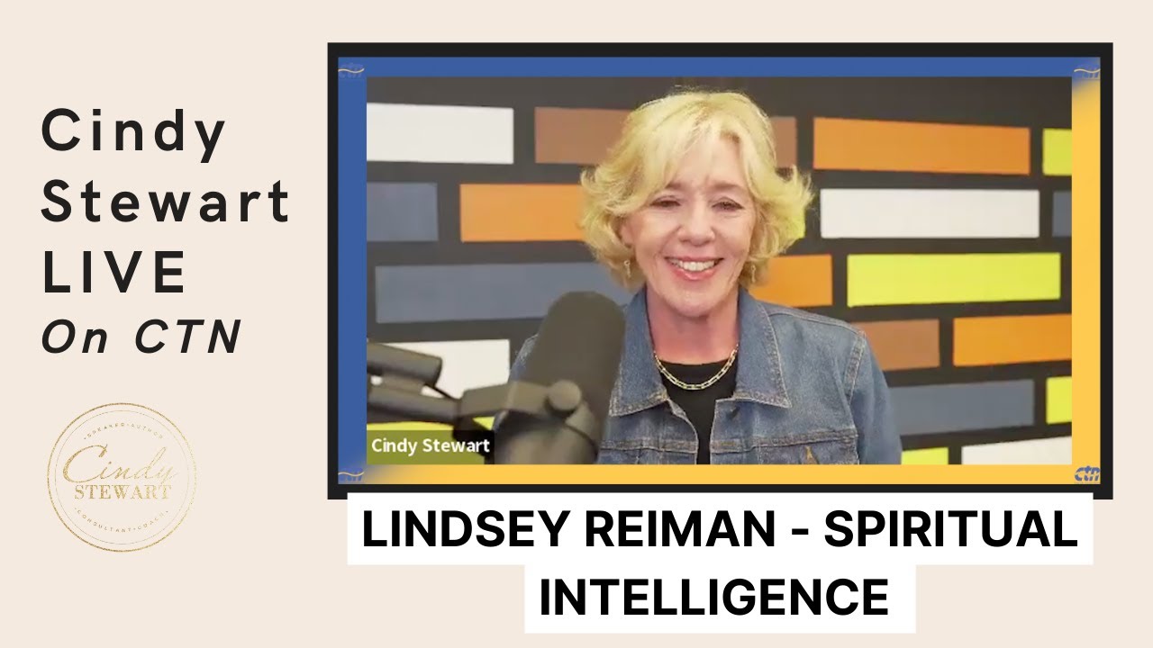Cindy Stewart LIVE - Lindsey Reiman - Spiritual Intelligence - YouTube