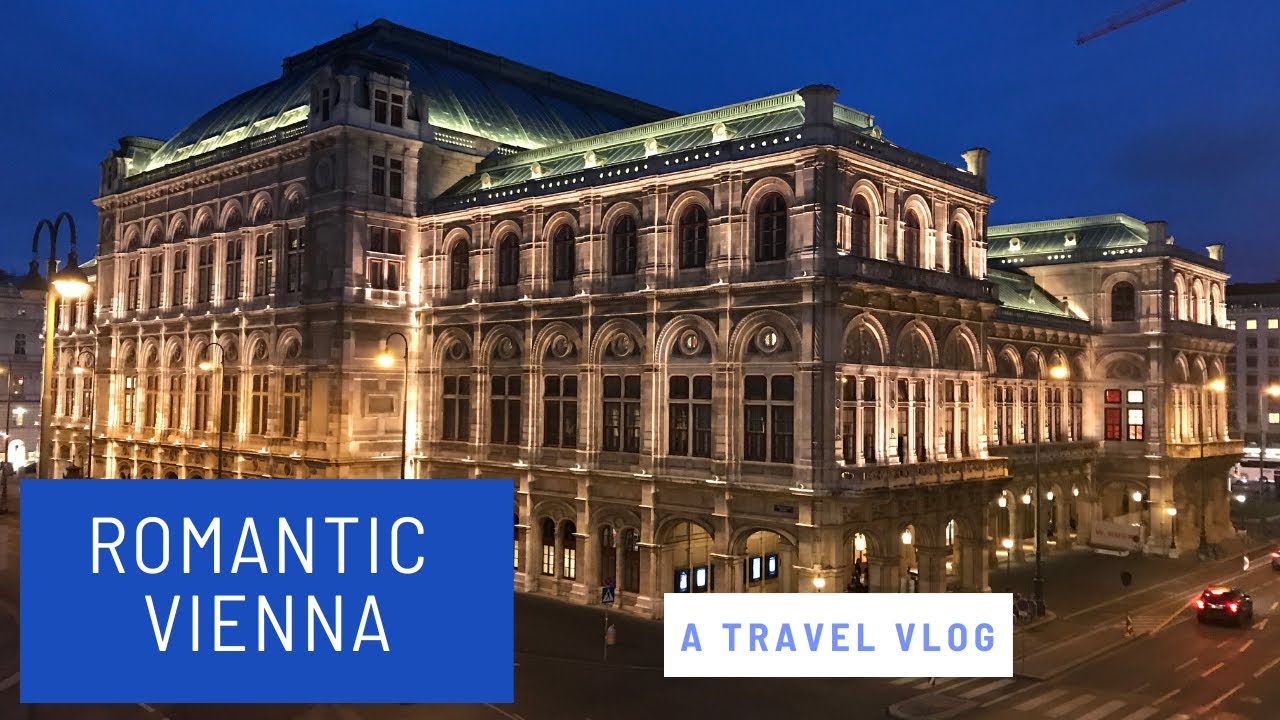Romantic Adventures In Vienna - YouTube