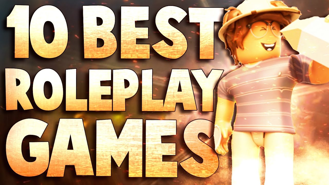 10 Best Roblox Roleplay Games To Play With Friends YouTube