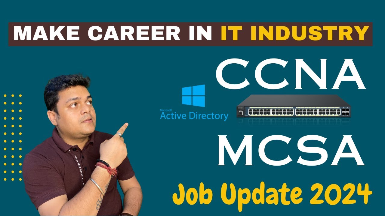 Jobs update 2024 ! MCSA and CCNA ! - YouTube