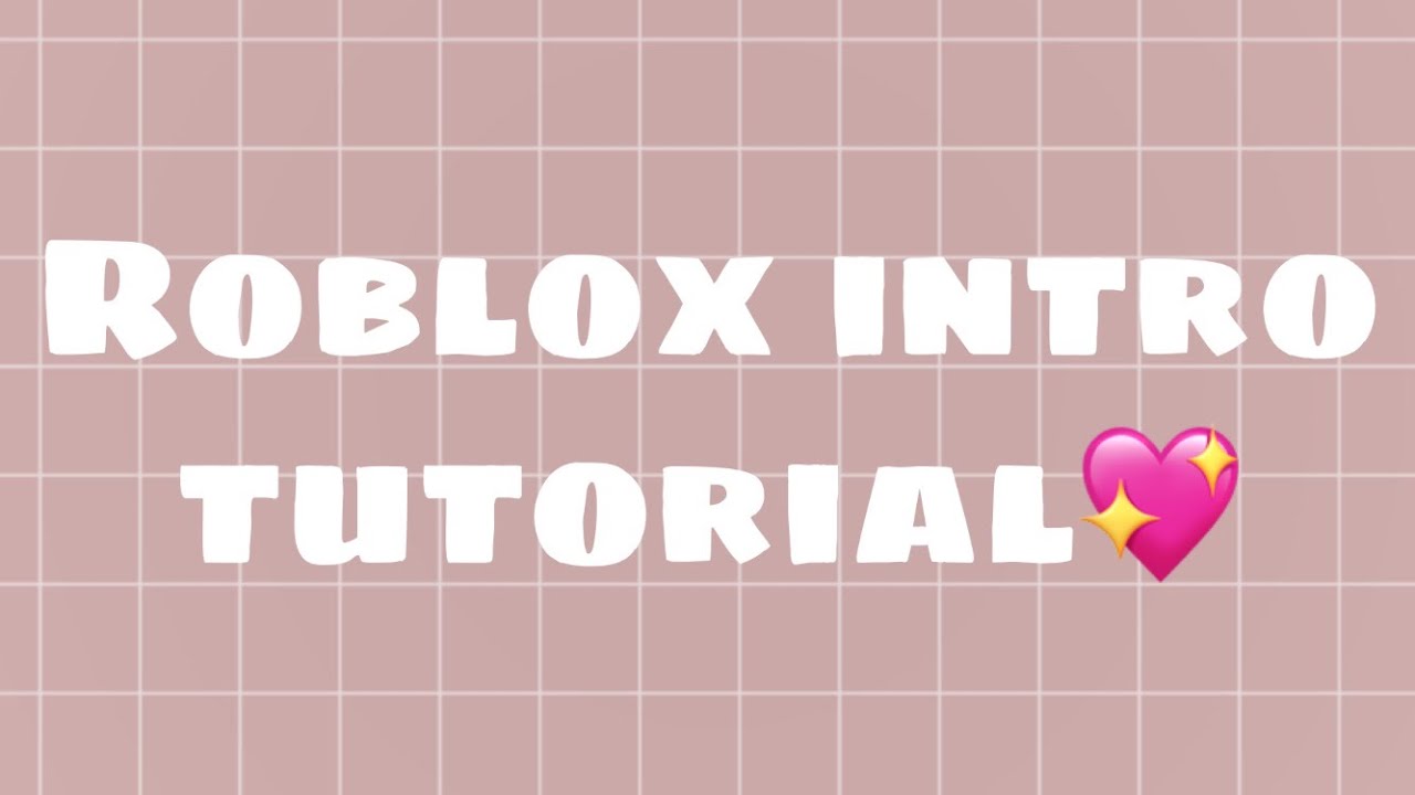 How to make a Roblox intro - YouTube