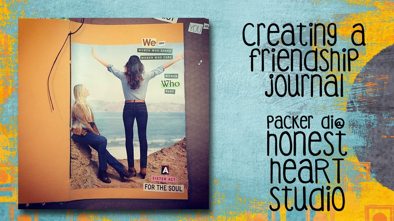How I create my Friendship Journal - YouTube