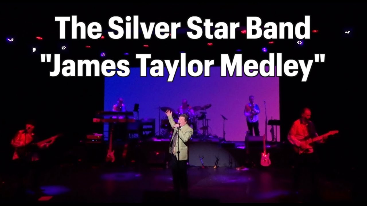 The Silver Star Band "James Taylor Medley" - YouTube