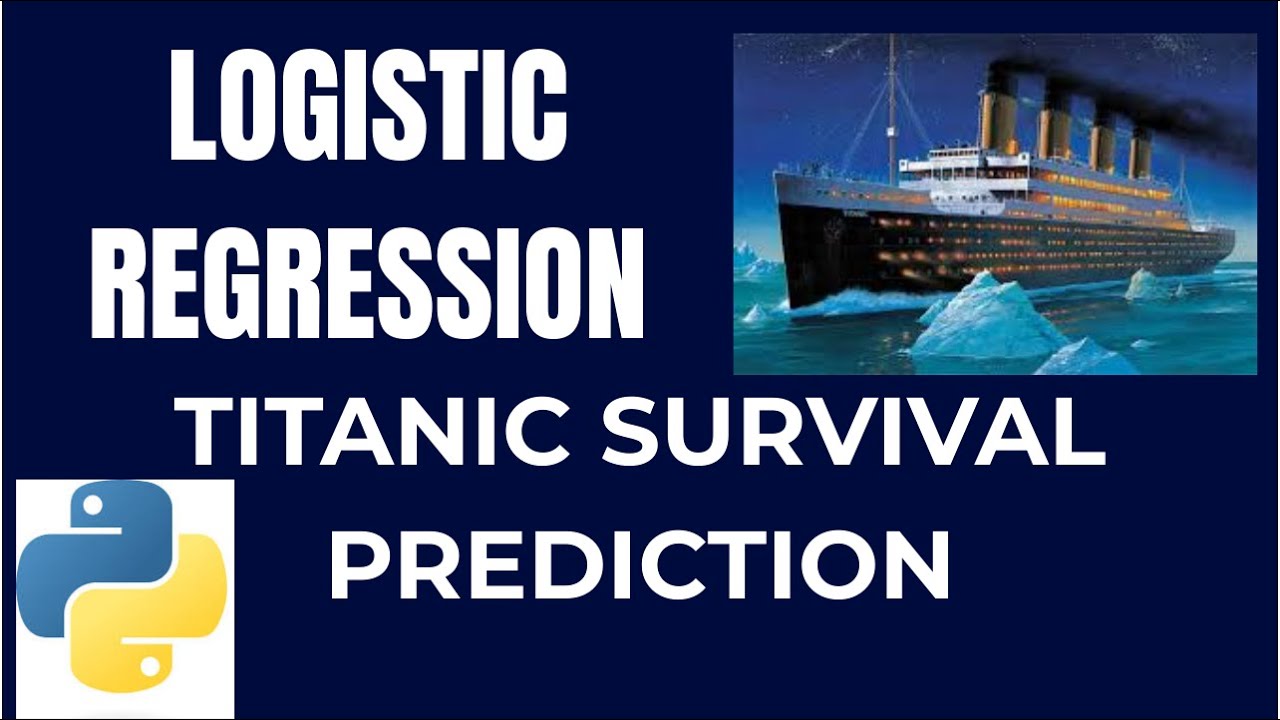 Logistic Regression Made Simple | Titanic Survival Prediction in Python ...