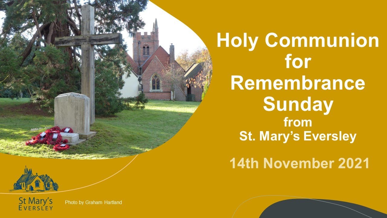 Holy Communion - Sunday 14th November 2021 - YouTube
