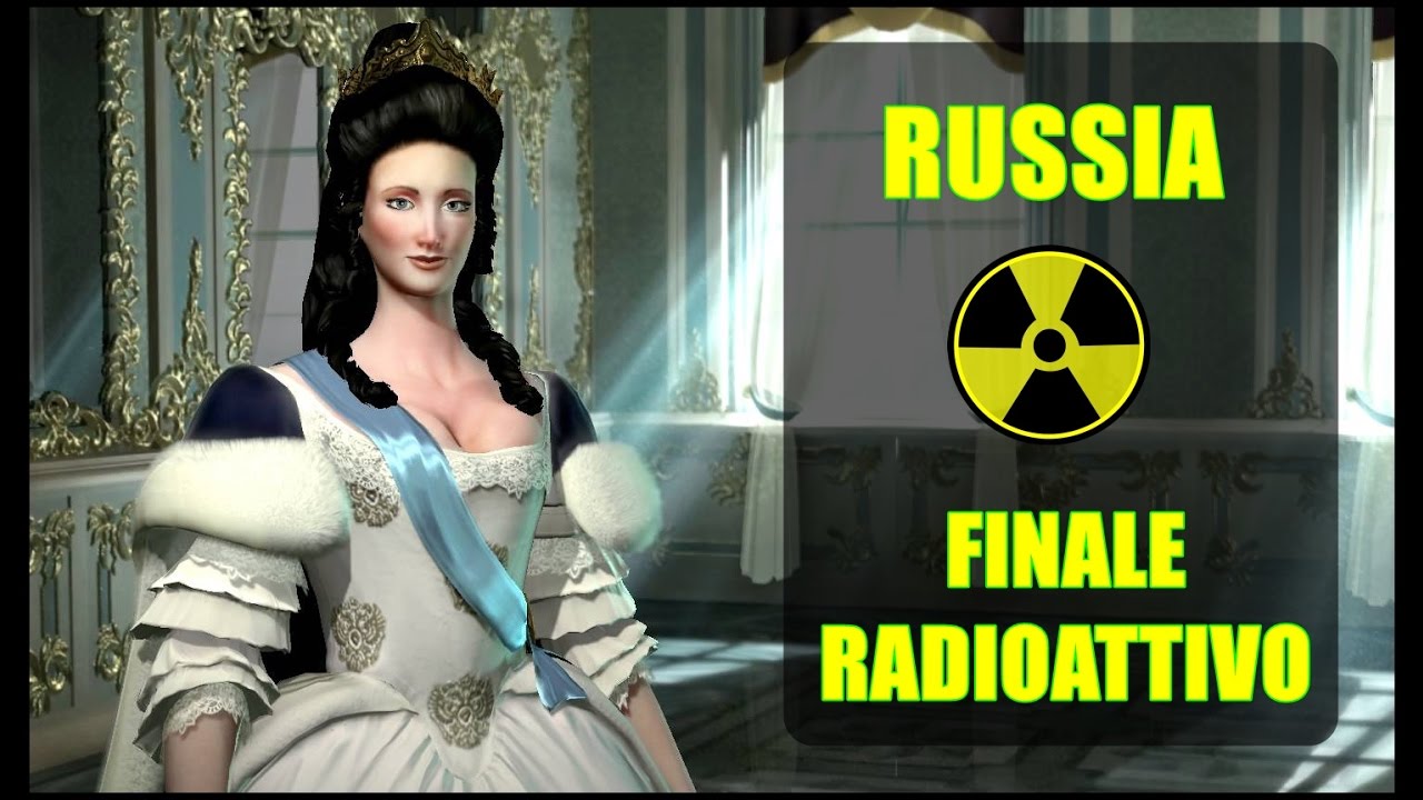 Civilization 5 - Russia Dominazione || Finale Radioattivo || - YouTube