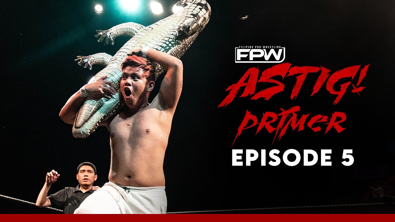 FPW Astig Episode 5 Primer - YouTube