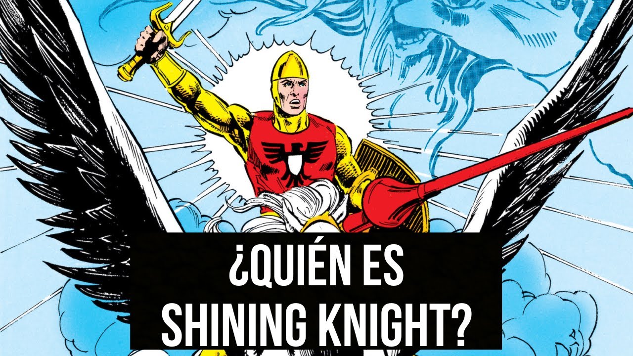 ¿Quién es Sir Justin Arthur? | Shining Knight Historia de Origen DC ...
