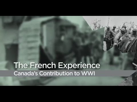 The French Experience – Canada’s Contribution to the First World War ...