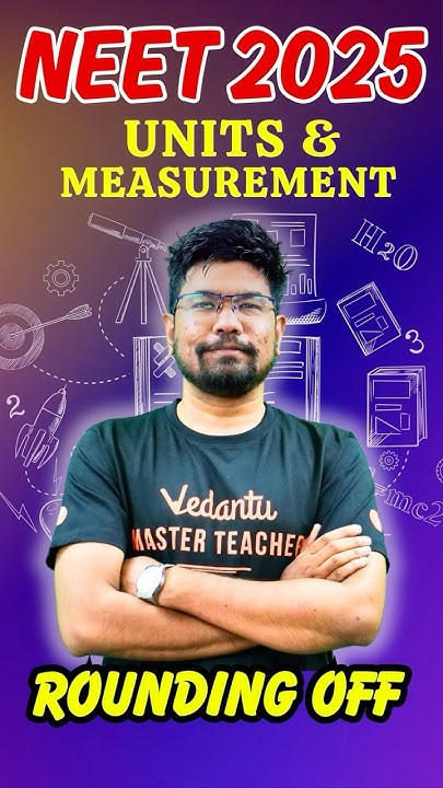 NEET 2025 | Units & Measurements #unitsandmeasurements #neetphysics - YouTube
