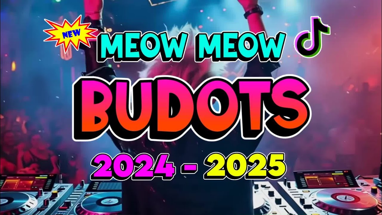Meow Meow Tiktok Budots Viral | Dj Rowel Remix - YouTube