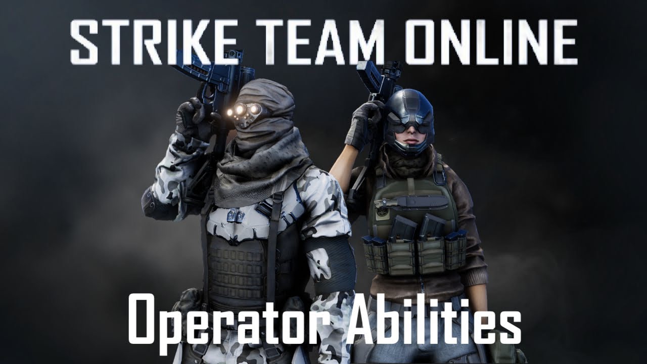 Strike Team Online Operator Vision And Detonator Abilities Showcase 7820