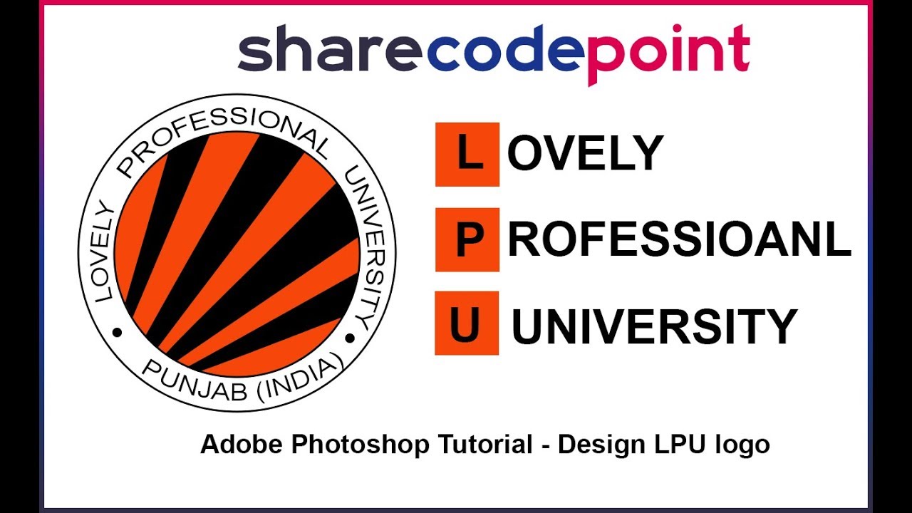 Adobe Photoshop Tutorial - Design LPU logo - Fastest Video - YouTube