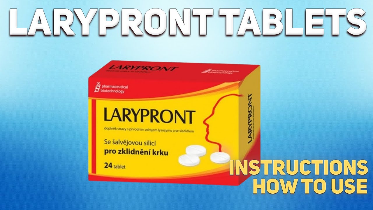 Larypront tablets how to use: How and when to take it, Who can't take ...