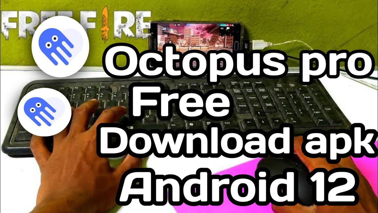 octopus pro apk free download Android 12 work APK keyboard mouse play ...