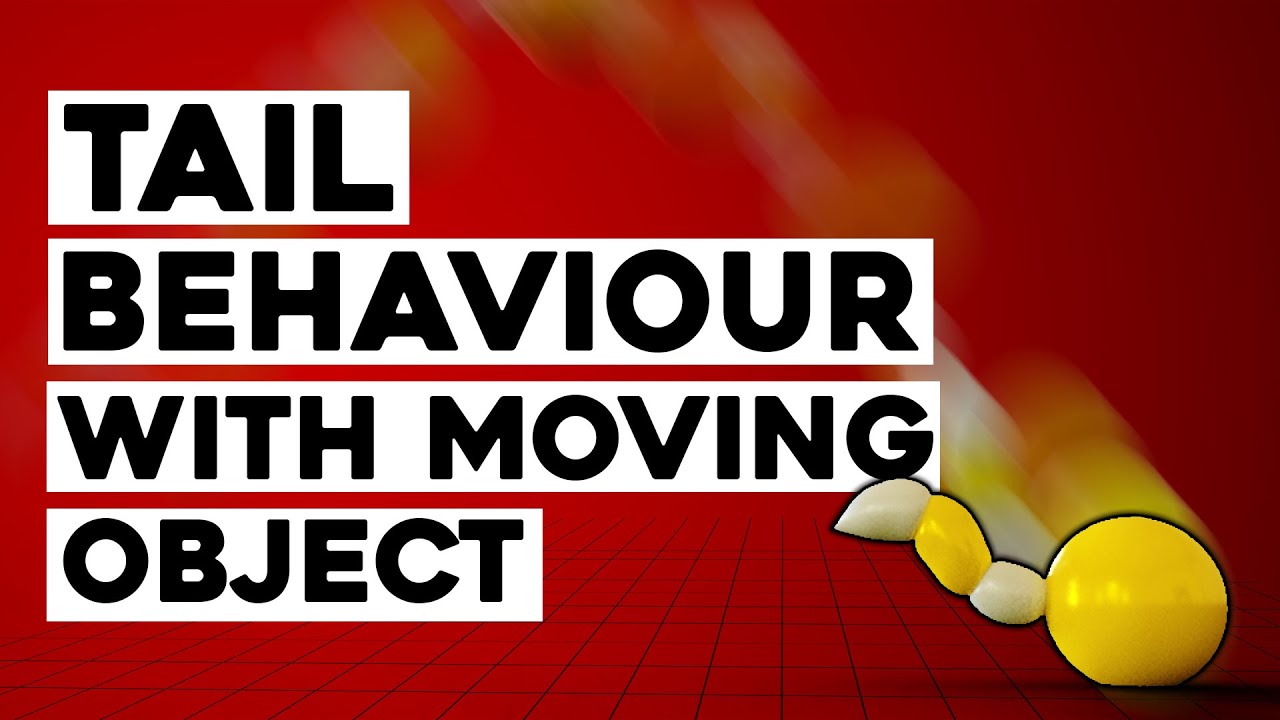 Mastering in Tail Animation | Tail Behavior with Moving Object | Ball ...