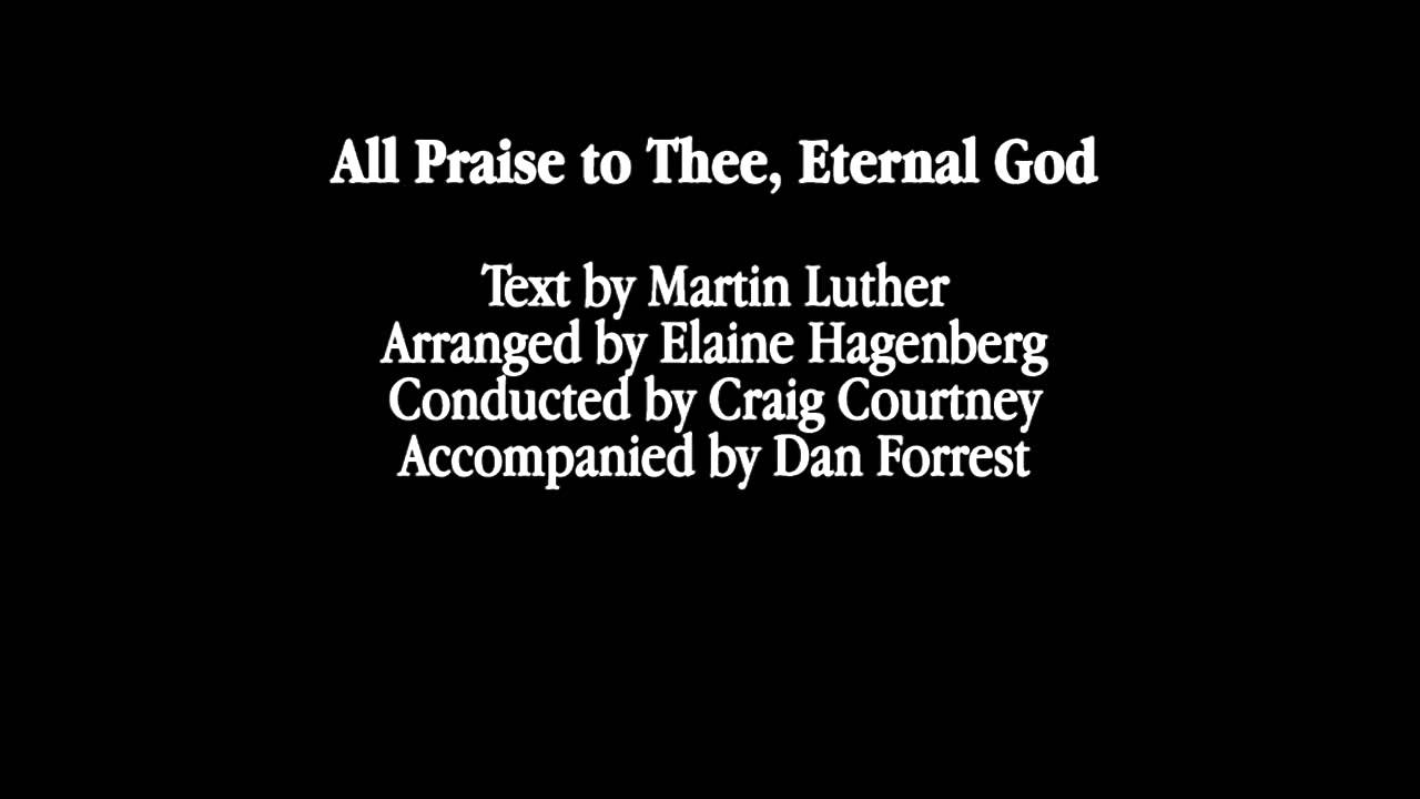 All Praise To Thee, Eternal God - Arranged by Elaine Hagenberg - YouTube