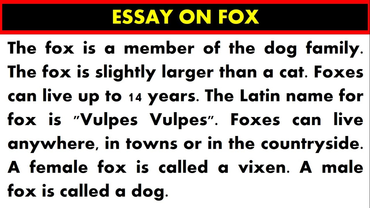Essay on Fox (More than 100 Words) in English // Fox Essay by Smart ...