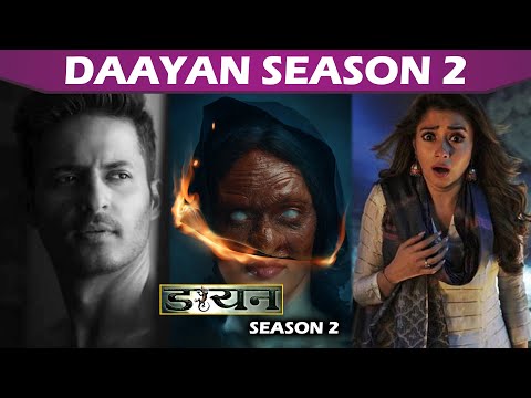 Daayan Will COME BACK With Season 2 | Details Inside | Tina Datta & Mohit Malhotra