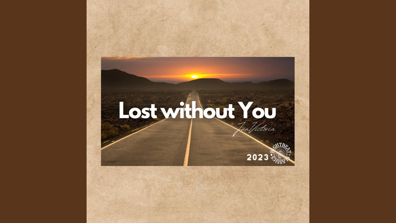 Lost Without You (remastered) - YouTube