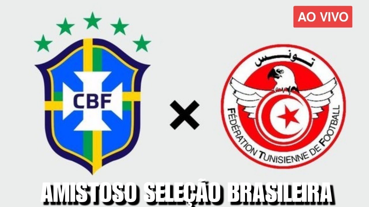 BRASIL X TUNÍSIA AMISTOSO INTERNACIONAL - YouTube