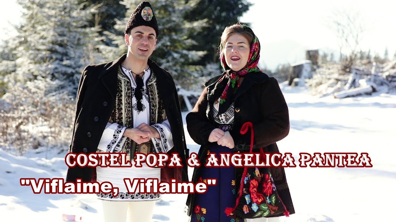 Colinde COSTEL POPA și Angelica Pantea - VIFLAIME, VIFLAIME (OFFICIAL ...