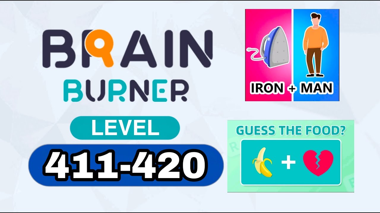 Brain Burner Word Brain Riddle level 411 412 413 414 415 416 417 418 ...
